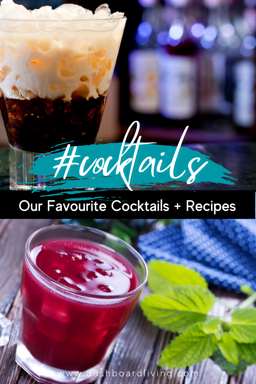 Our Favorite Cocktails to Make at Home | DASHBOARD LIVING